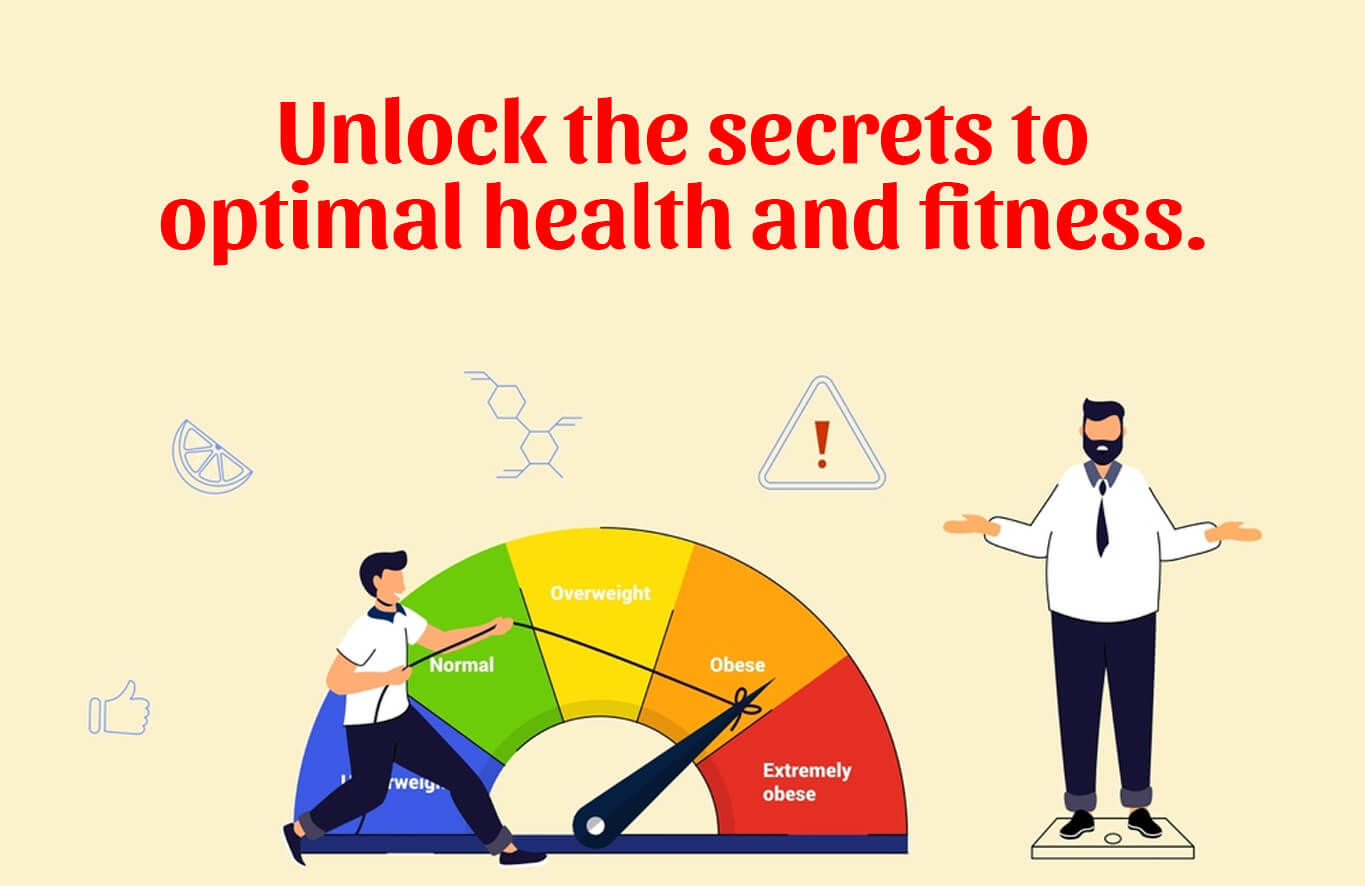Calculate Your BMI and Discover Your Fitness Level Today.